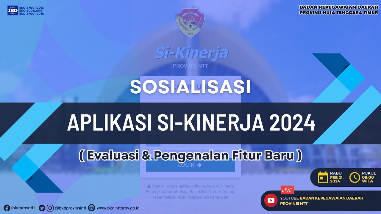 Sosialisasi Aplikasi Si-Kinerja 2024: Evaluasi & Pengenalan Fitur Baru ...