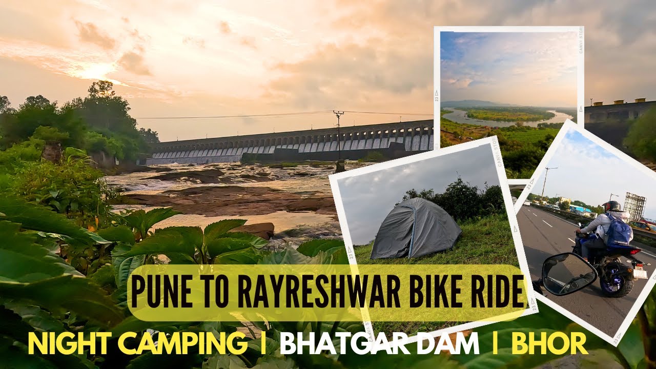 Pune to Rayreshwar Ride | Night camping: एक अविस्मरणीय अनुभव | Bhatgar ...