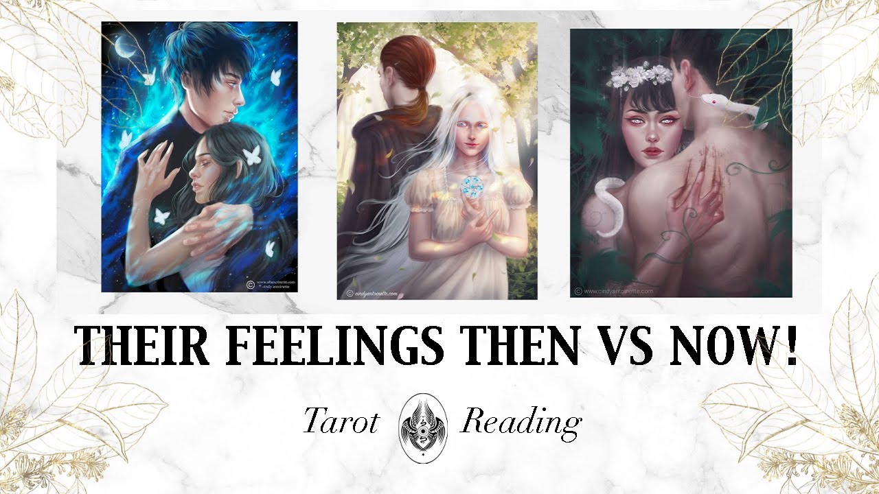 🌹THEIR FEELINGS THEN VS NOW!🌹 (pick a card+art) - YouTube