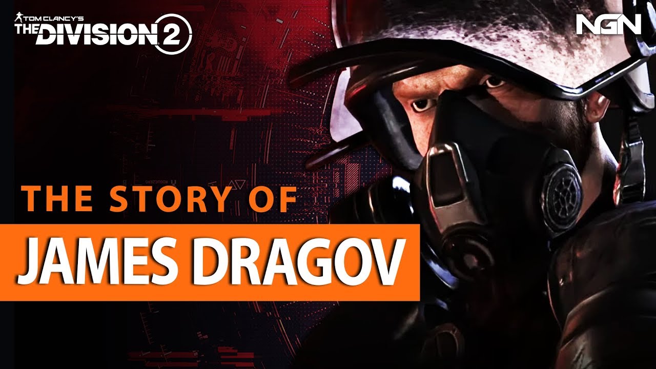 The Story of JAMES DRAGOV || Story / Lore || The Division 2 - YouTube
