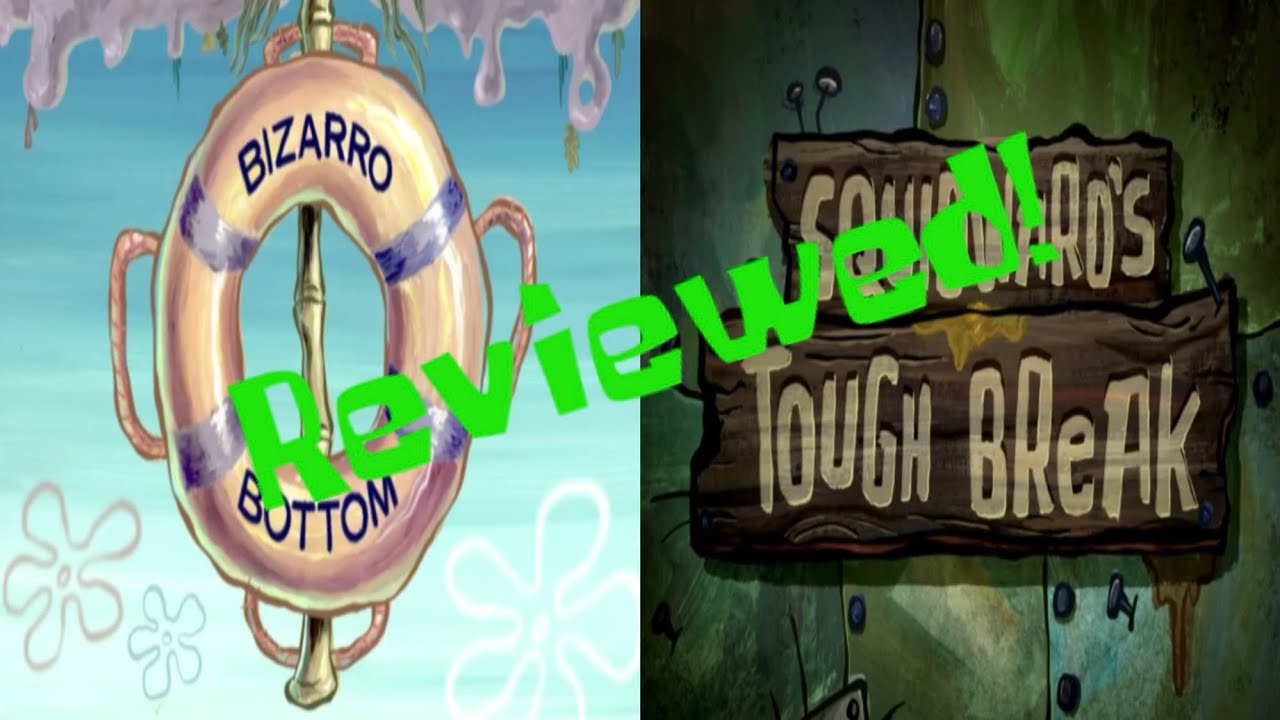 SpongeDude Reviews Ep 1 - SpongeBob SquarePants S16E1 - Bizarro Bottom ...
