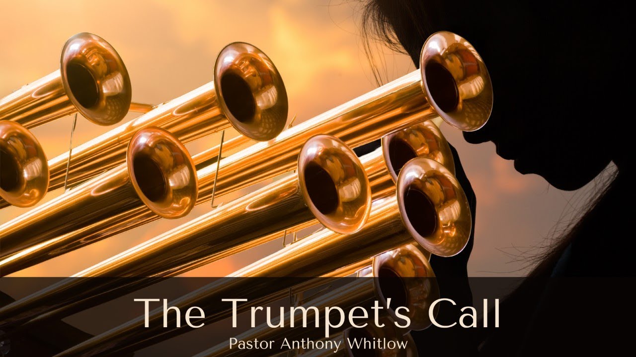The Trumpet's Call - YouTube