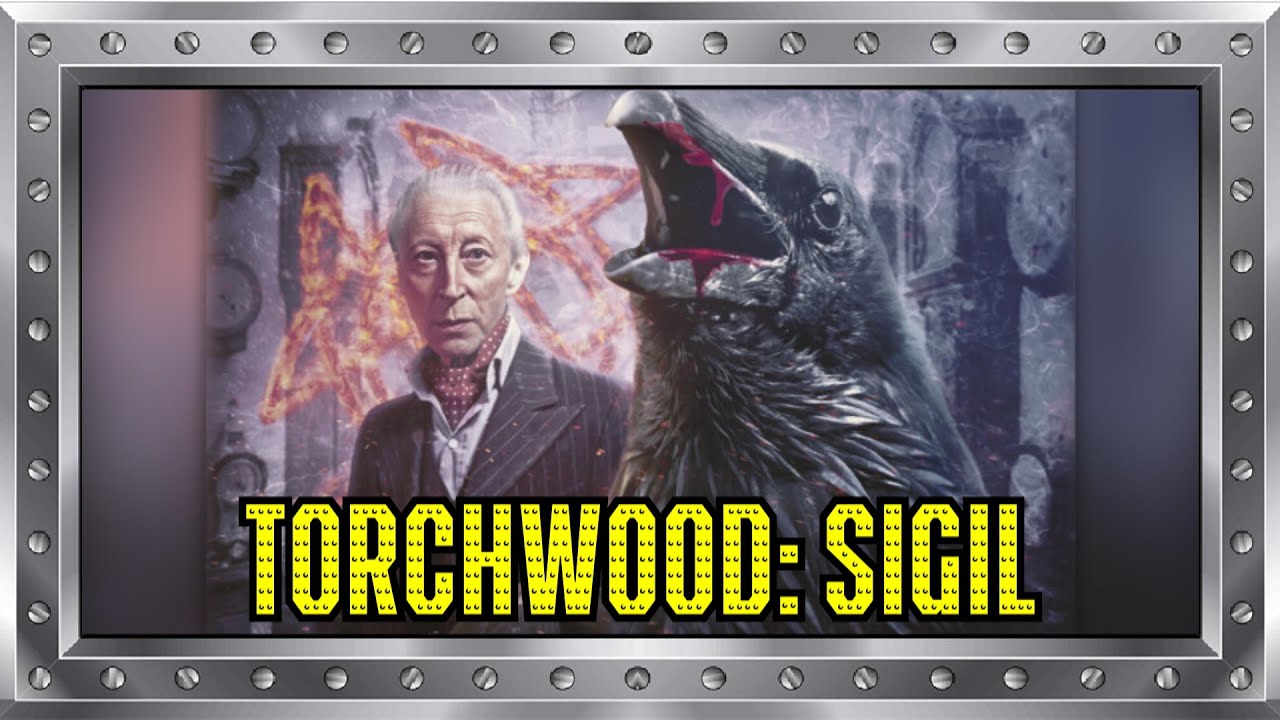 Torchwood: Sigil - Big Finish Review - YouTube