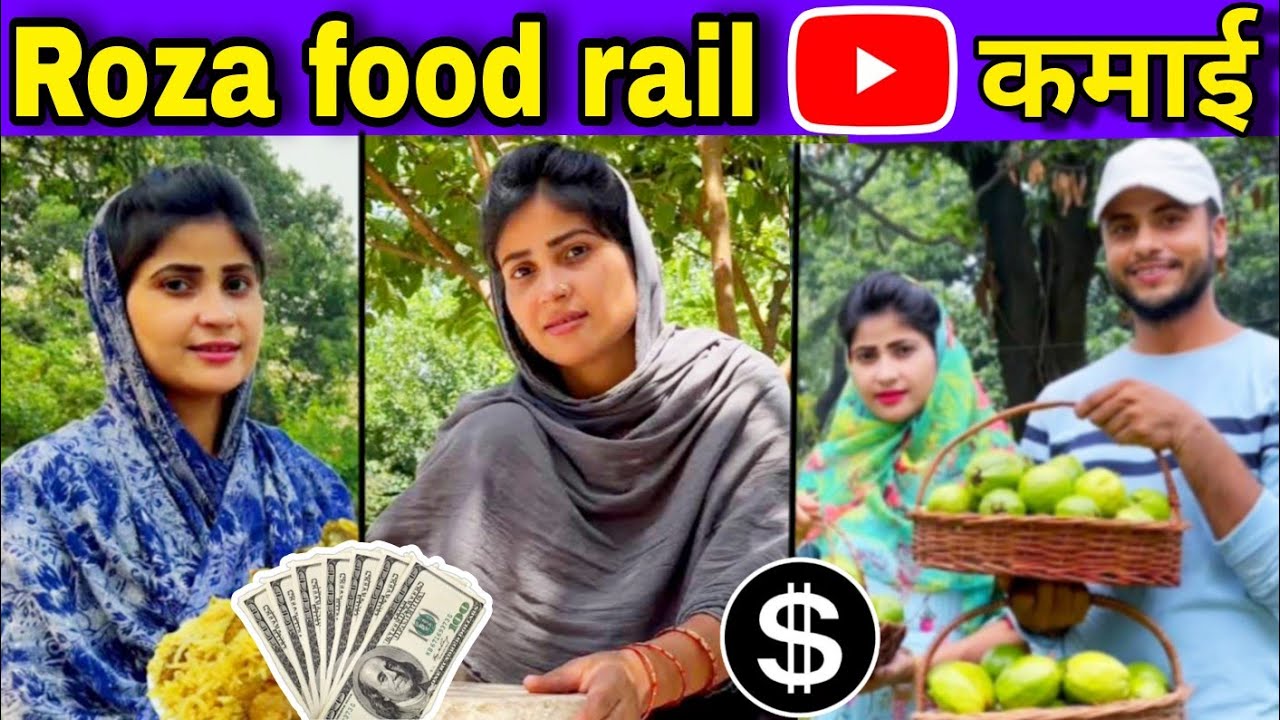 roza food rail estimated youtube income (monthly income)💰💵 how much # ...