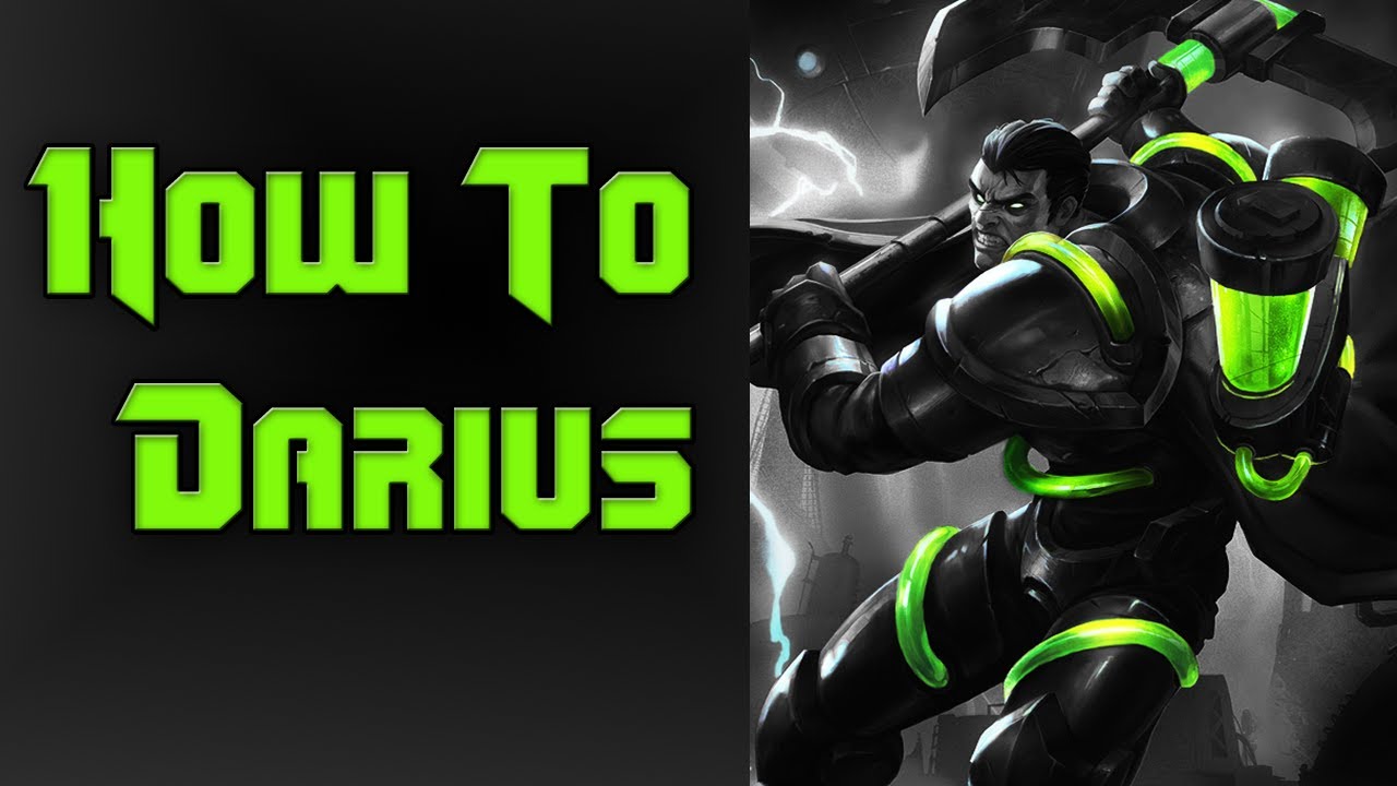 How To Darius- Guide and Commentary - YouTube