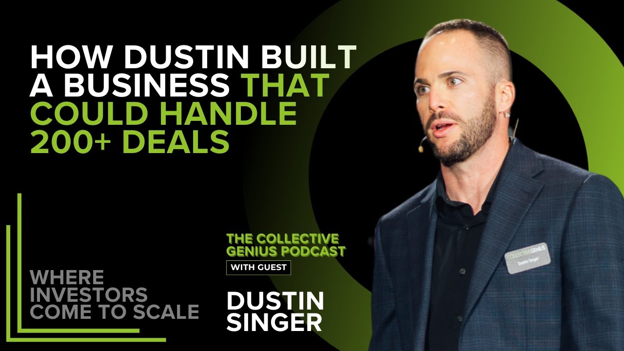 How Dustin Built a Business That Could Handle 200+ Deals Per Year ...