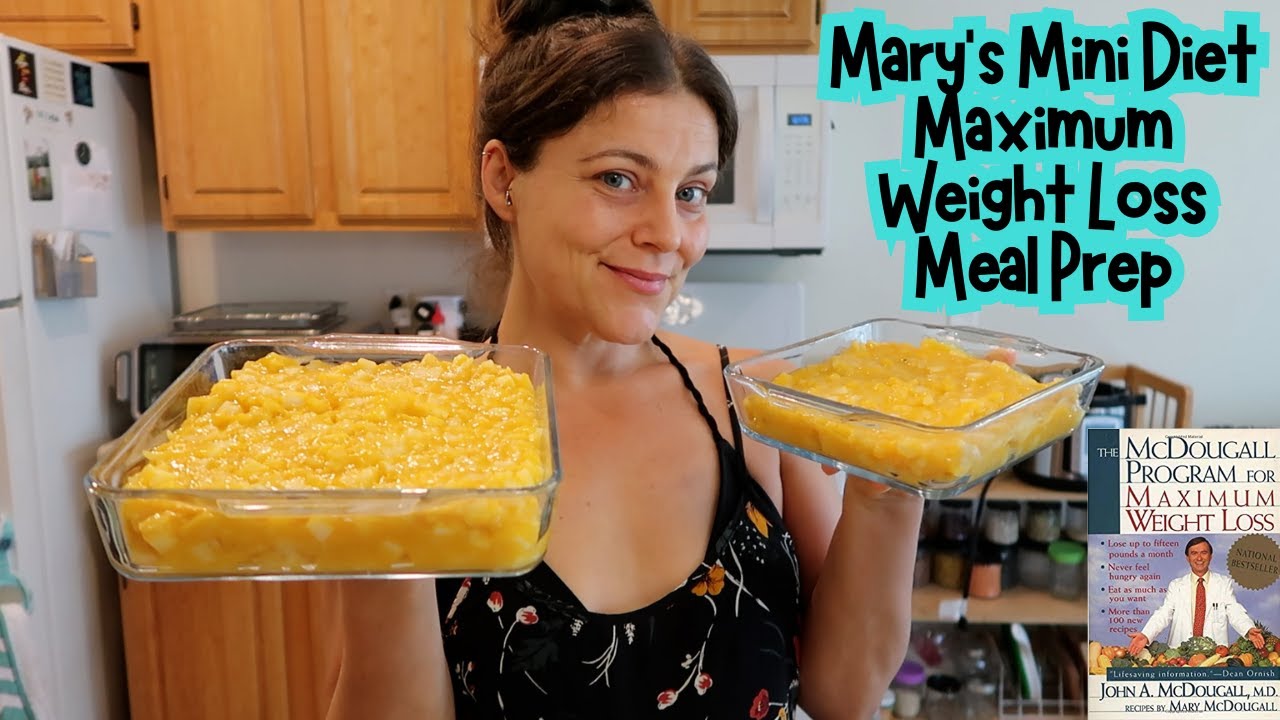 Mary’s Mini Diet Maximum Weight Loss Meal Prep (Starch Solution ...