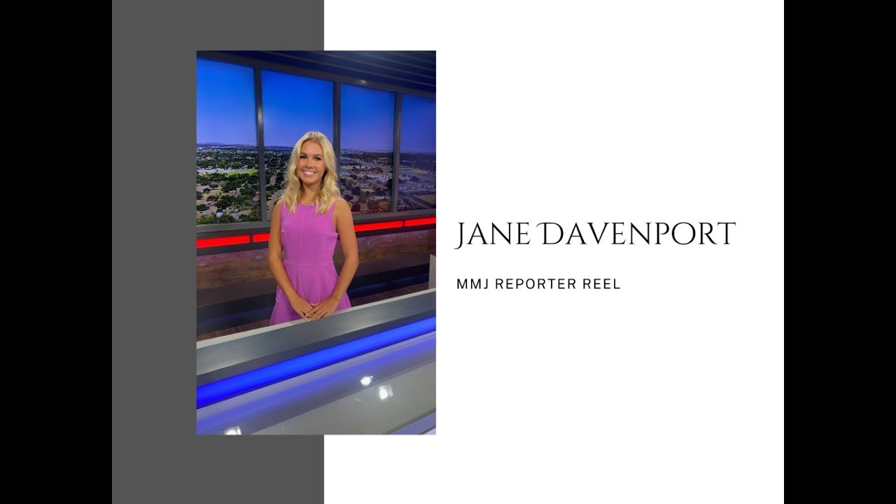 MMJ Reporter Reel 2023, Jane Davenport - YouTube