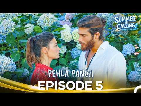 Pehla Panchi Episode 5 - Summer Is Calling ☀️(Hindi Dubbed)