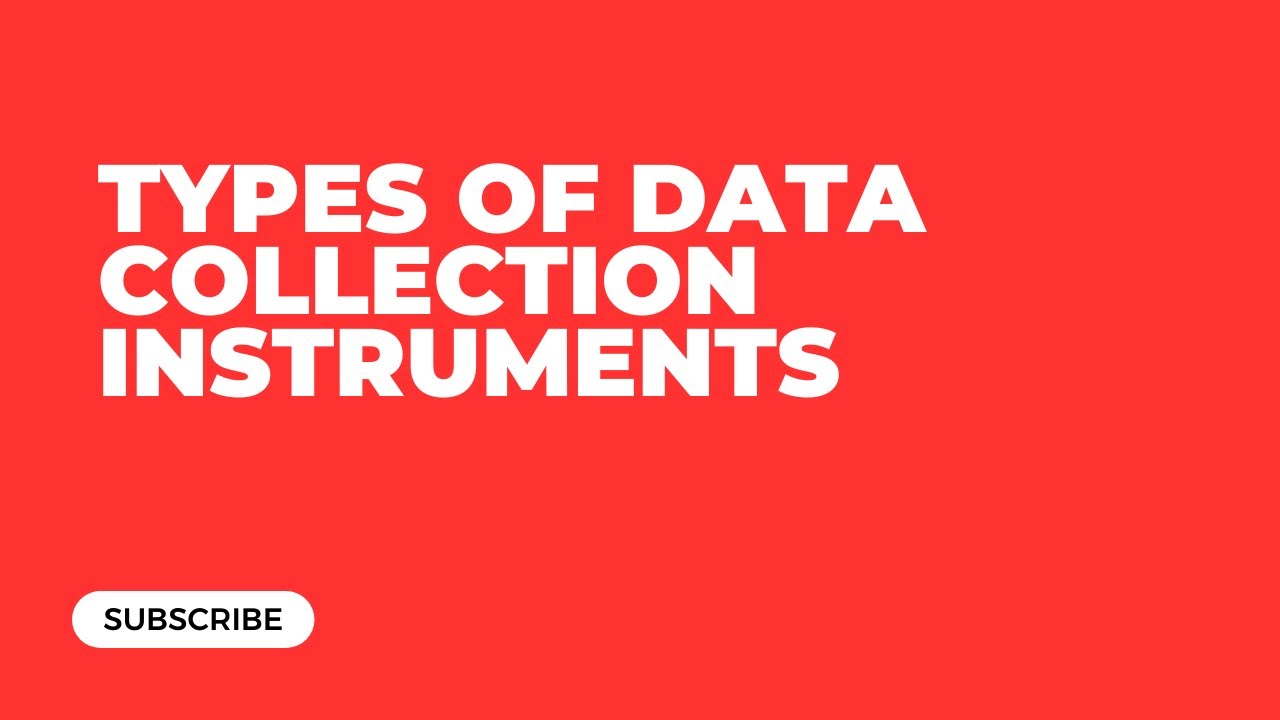 Types of Data Collection Instruments - YouTube