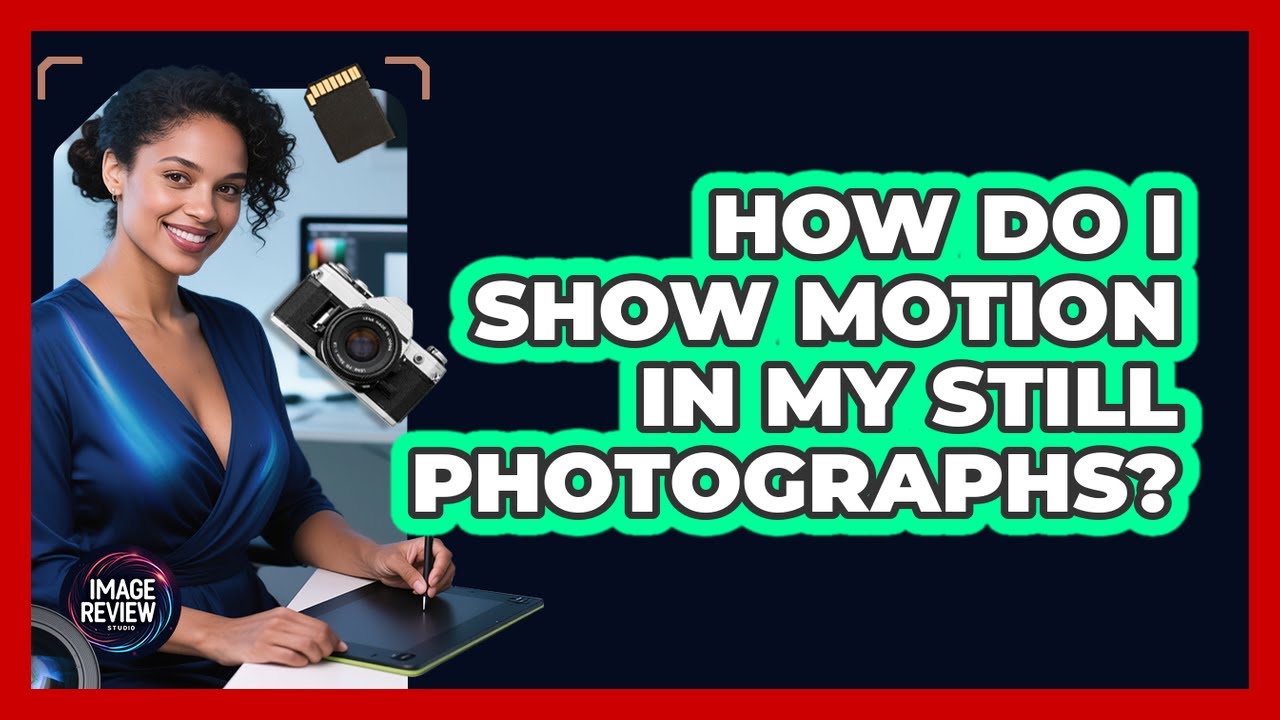 How Do I Show Motion In My Still Photographs? - YouTube