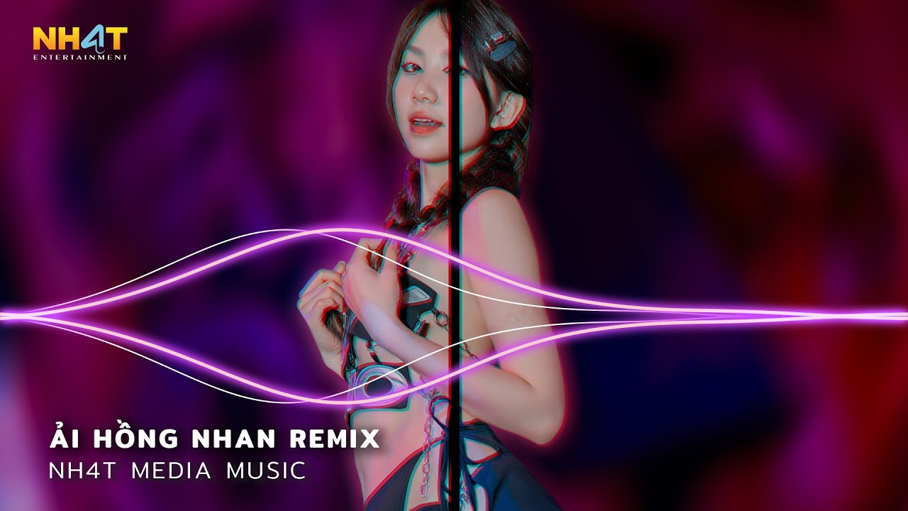 Ải Hồng Nhan Remix, Nhân Gian Thì Trăm Vạn Người Sao Ta Chỉ Say Một Người Remix Hot TikTok 2024 ...