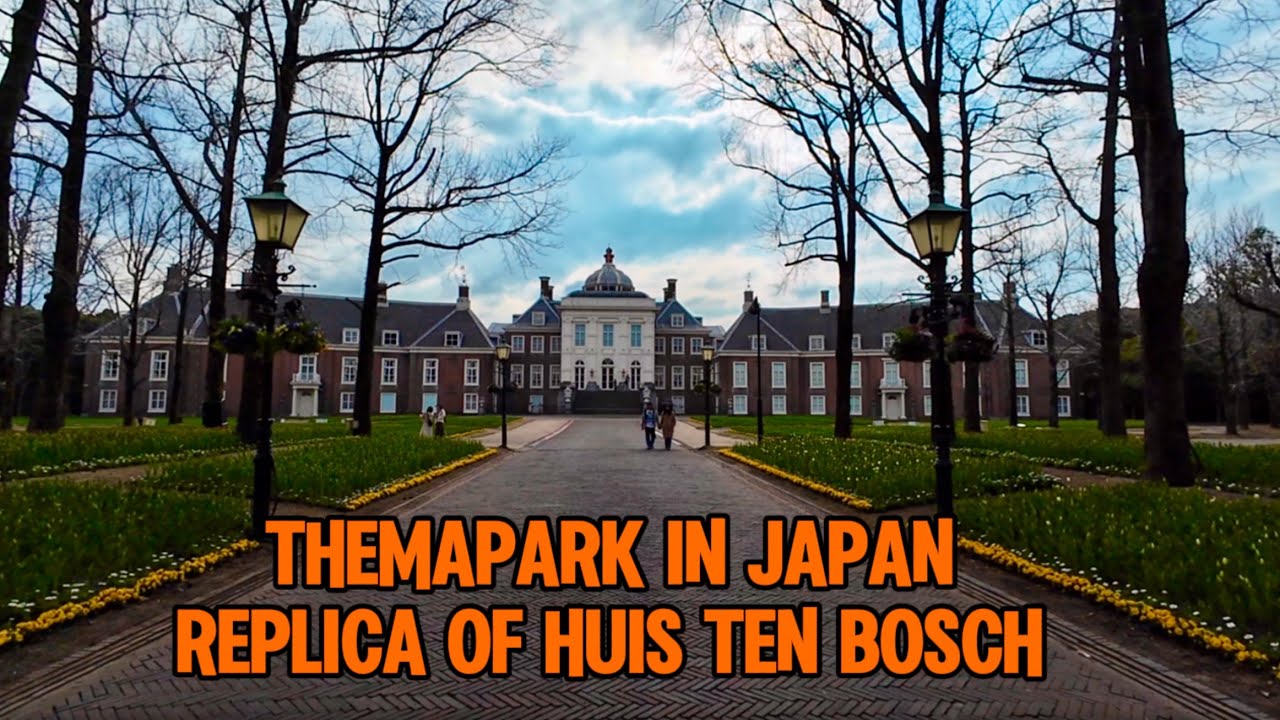 Japan - Full Tour inside Huis Ten Bosch in Nagasaki | Dutch Theme Park ...