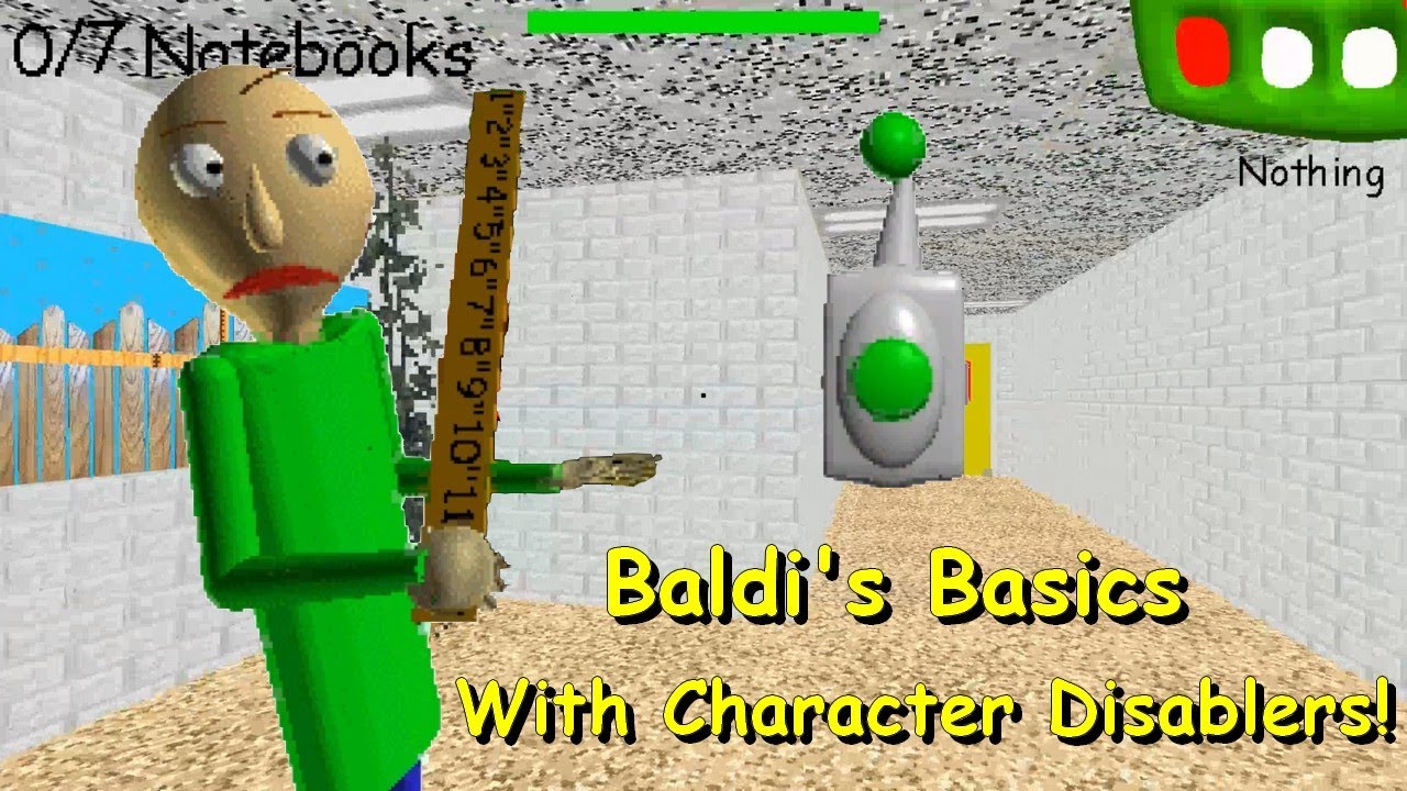 Baldi's Basics with Character Disablers - Baldi's Basics Mod - YouTube