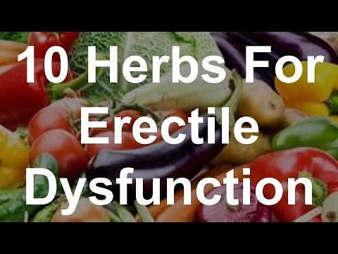 10 Herbs For Erectile Dysfunction - YouTube