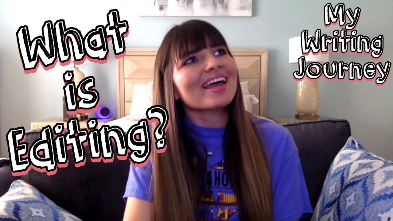 My Writing Journey Part 2 | What is editing? | Do I need an editor ...