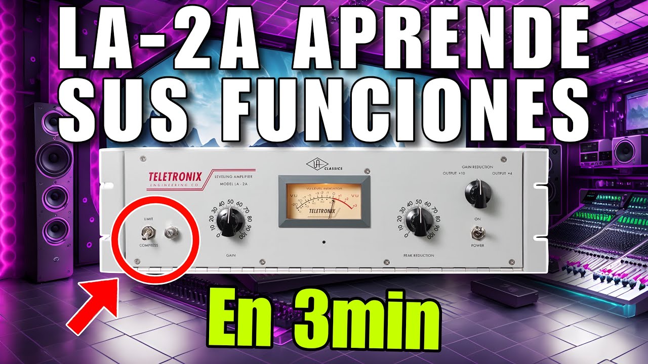 APRENDE como FUNCIONA el LA2A EN 3MIN producción musical mezcla y ...