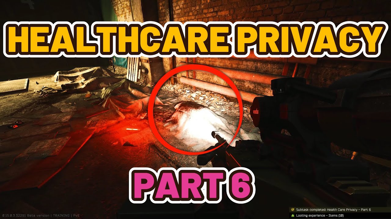 Health Care Privacy Part 6 Quest Guide - Factory - Escape from Tarkov # ...
