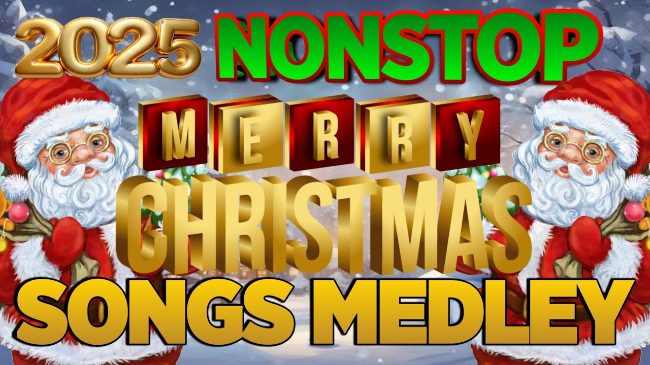 Nonstop Christmas Songs Medley 2025🎄Best Christmas Songs Of All Time🎅 ...