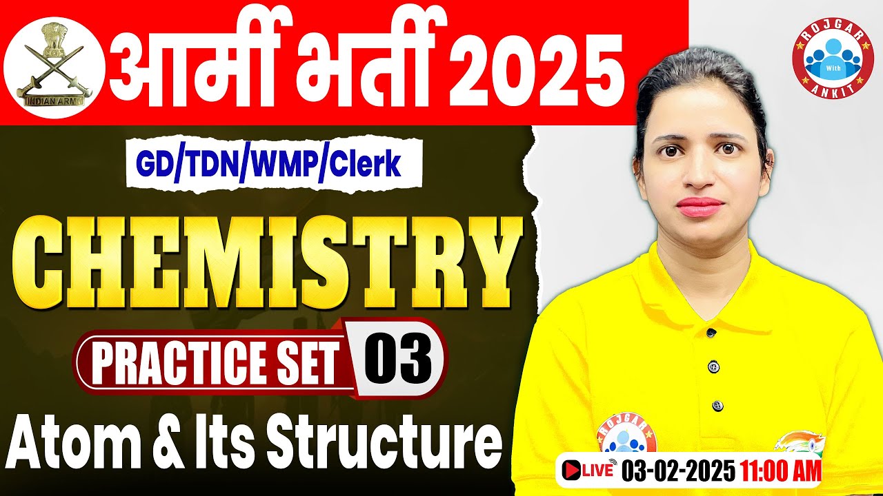 Army Practice Set 2025 | Atom and Its Structure | Chemistry for Army GD ...