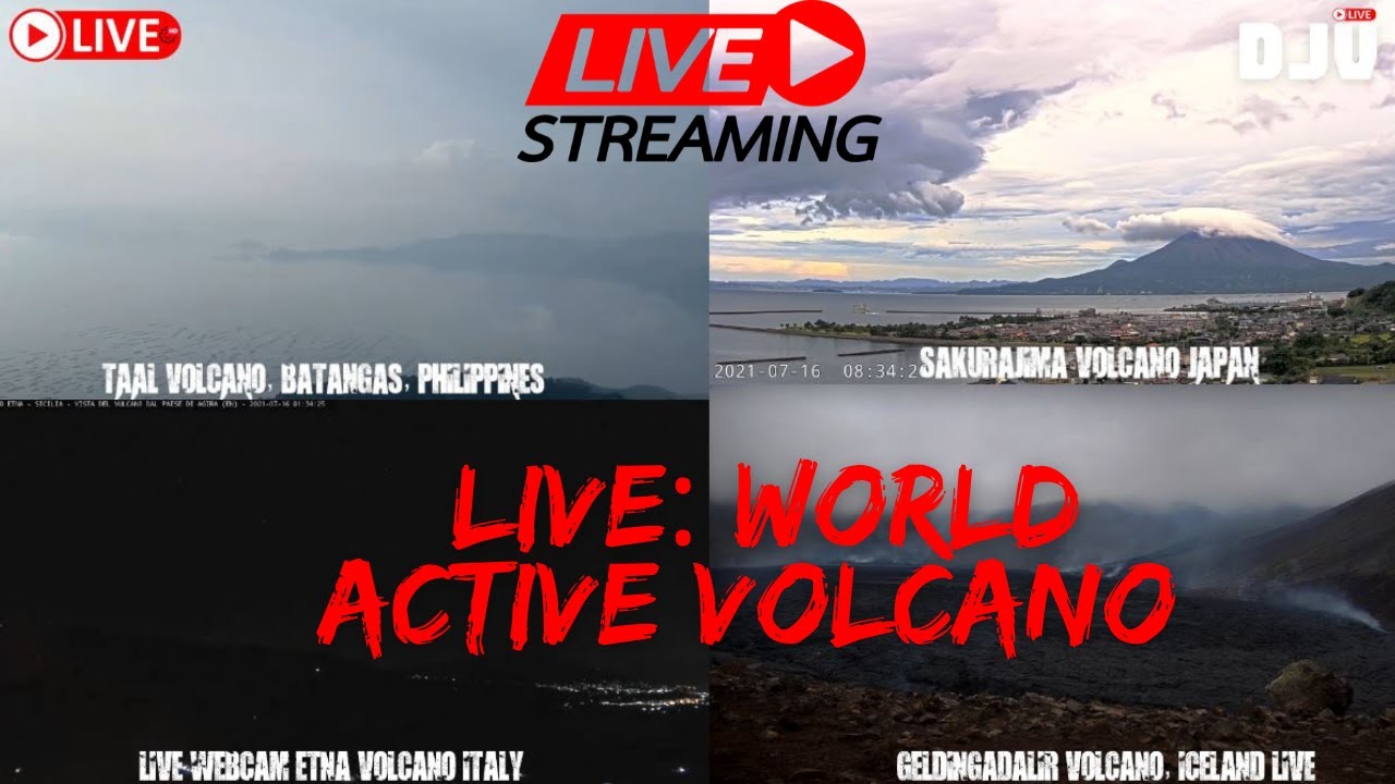 Live: WORLD's ACTIVE VOLCANO's MULTI VIEW JULY 17 2021 | #TAAL #ETNA # ...