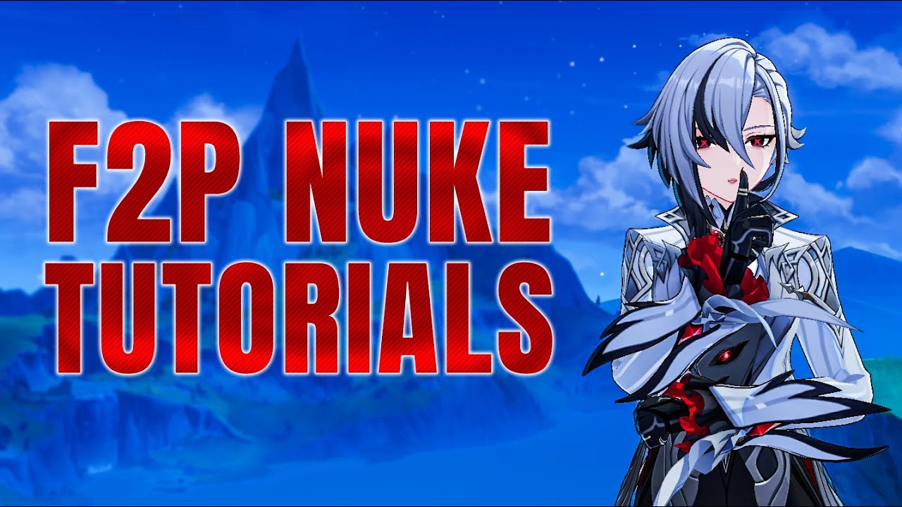 F2P NUKE TUTORIALS | Genshin Impact - YouTube