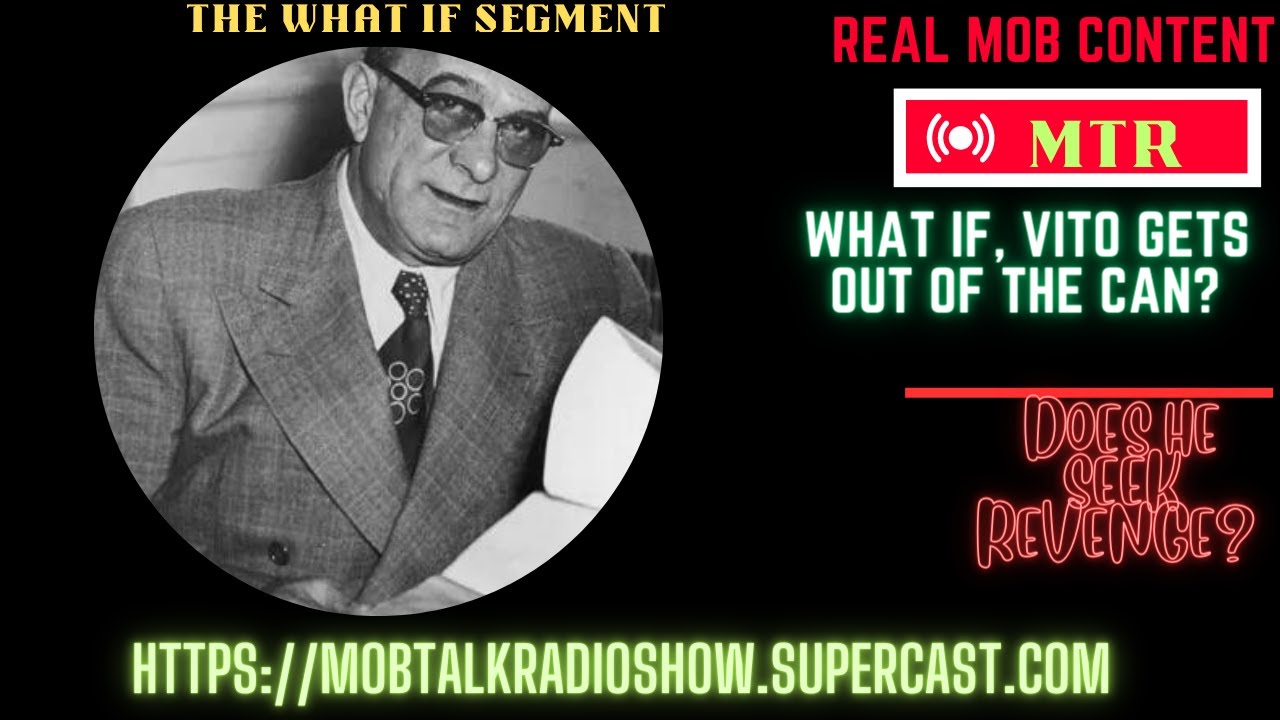 MTR- THE WHAT IF SEGMENT, VITO GENOVESE. - YouTube