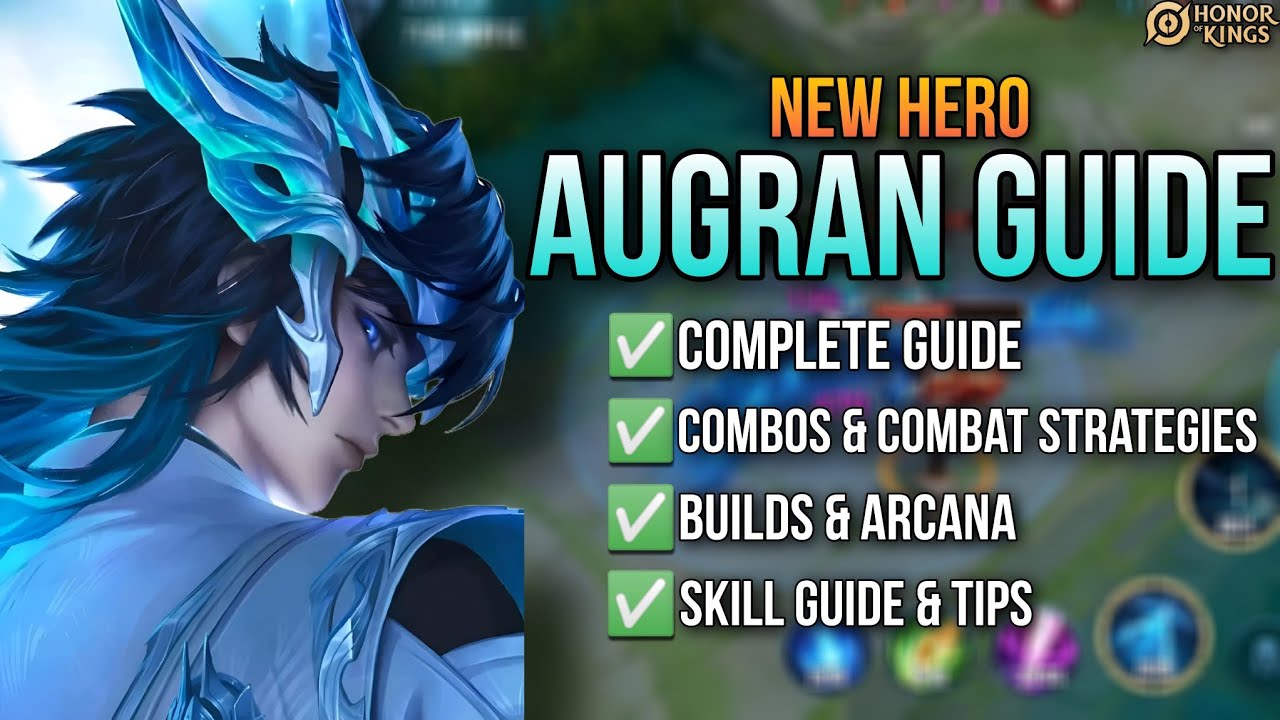 HOK: DA SIMING / AUGRAN COMPLETE GUIDE & TUTORIAL - Honor of Kings ...