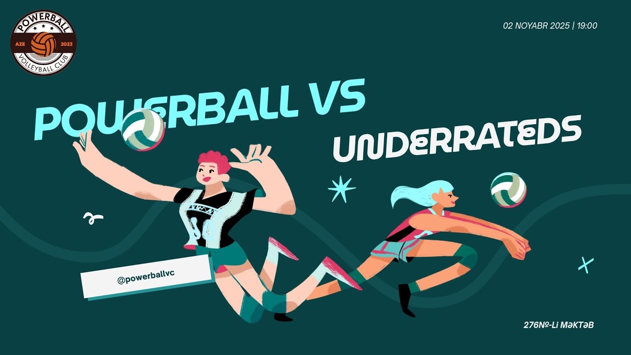 POWERBALL VC VS UNDERRATEDS | YOLDAŞLIĞ OYUNU | 2 NOYABR 2025 - 19:00 ...
