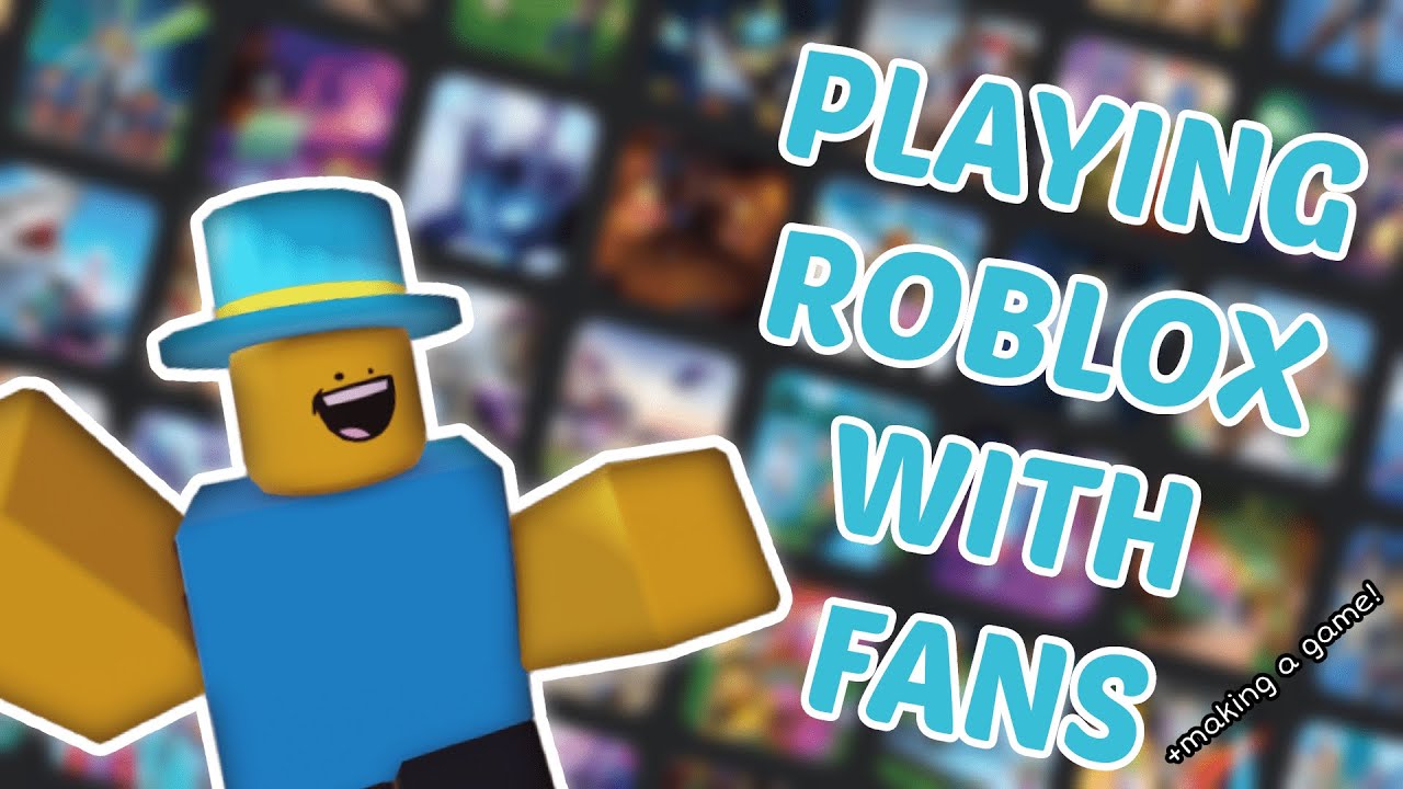 Playing Roblox with Fans! - YouTube