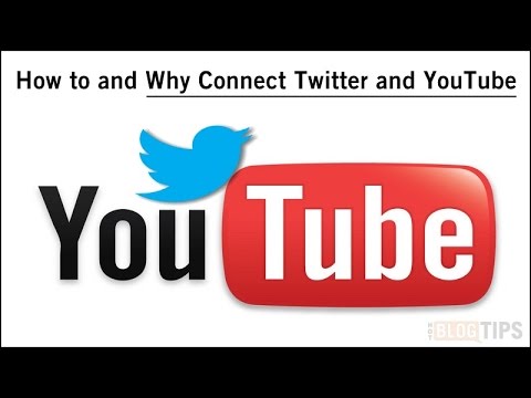 How To and Why Connect Twitter and YouTube - YouTube
