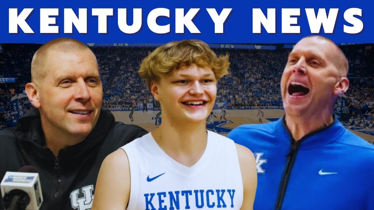 EXCLUSIVE! GREAT NEWS FOR KENTUCKY! KENTUCKY BASKETBALL NEWS TODAY ...