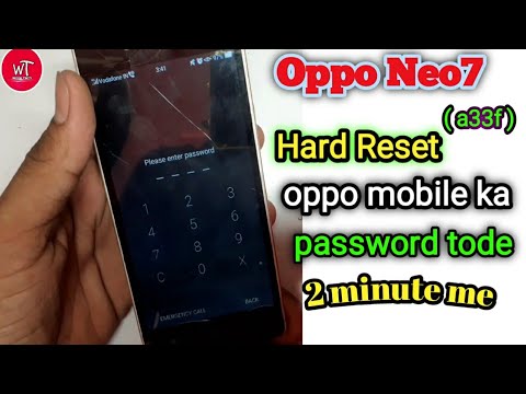 oppo neo 7 hard reset, Woos tech oppo a33f hard reset Oppo mobile lock ...