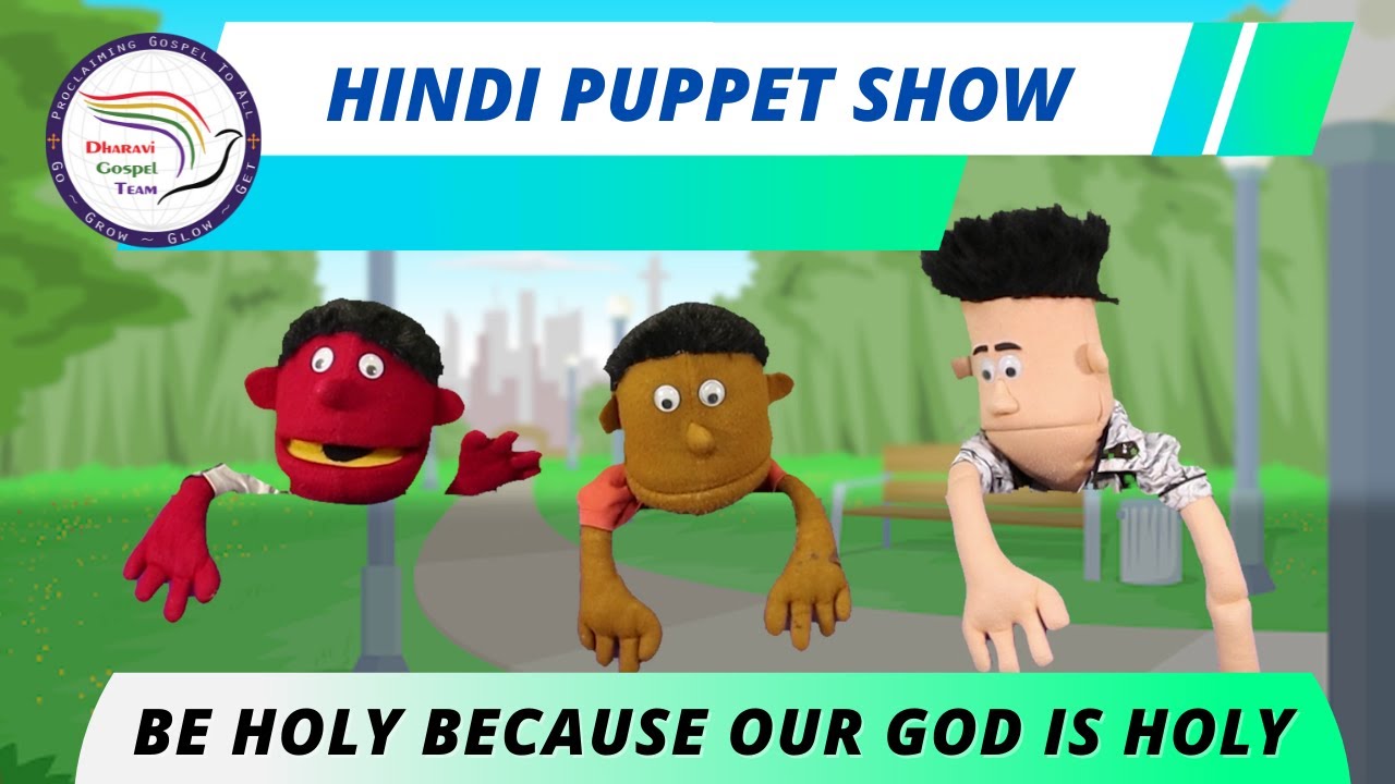 Be Holy Because our God is Holy | Hindi Christian Puppet Show | DGT ...
