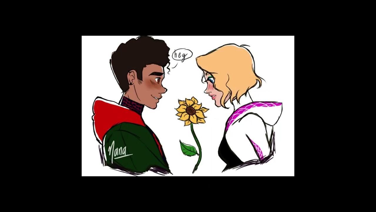 💕 Miles X Gwen 💕 Youtube