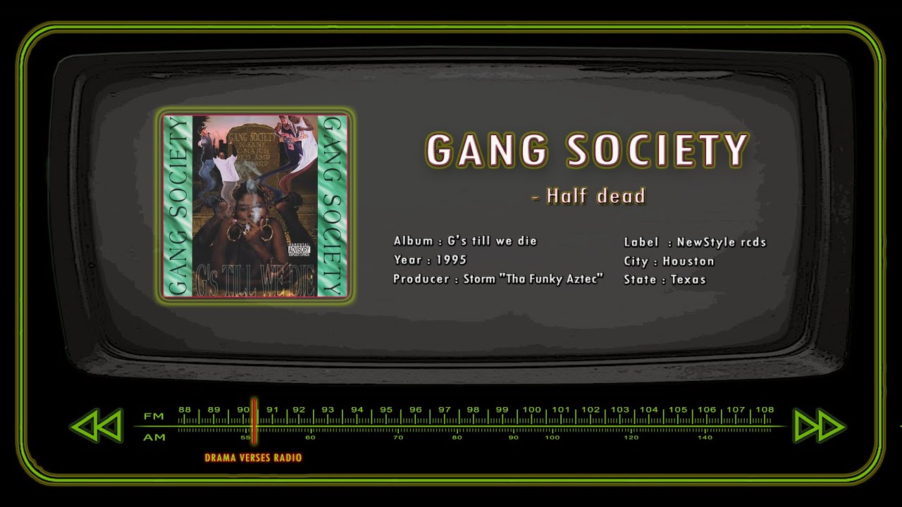 GANG SOCIETY - Half dead - YouTube