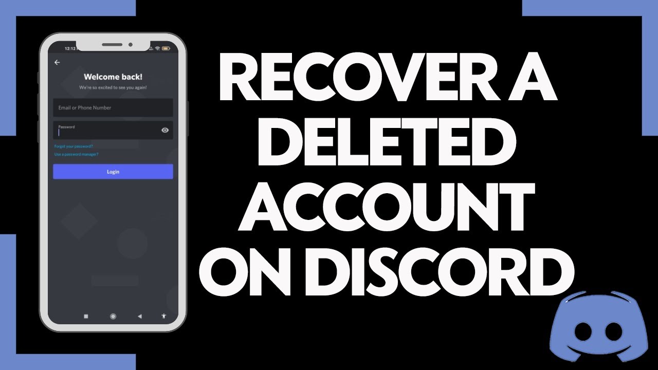 How To Recover a Deleted Account On Discord (2023) - YouTube