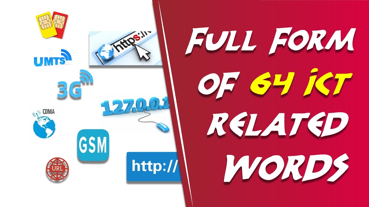Full Form of 64 ICT Related Words | জেনে নিন ৬৪টি ICT শব্দের পূর্ণরূপ ...