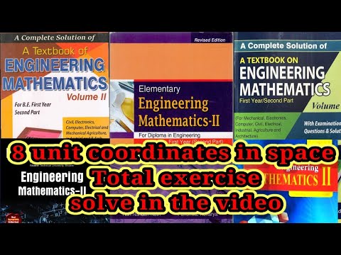 engineering Mathematics unit 8 coordinates in space total exercise ...