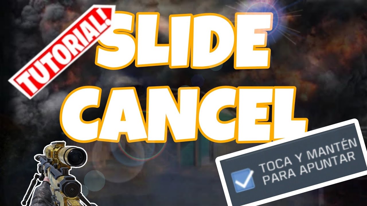 ¿COMO HACER SLIDE CANCEL? TUTORIAL - MEJORA SNIPER ️🔥 - YouTube