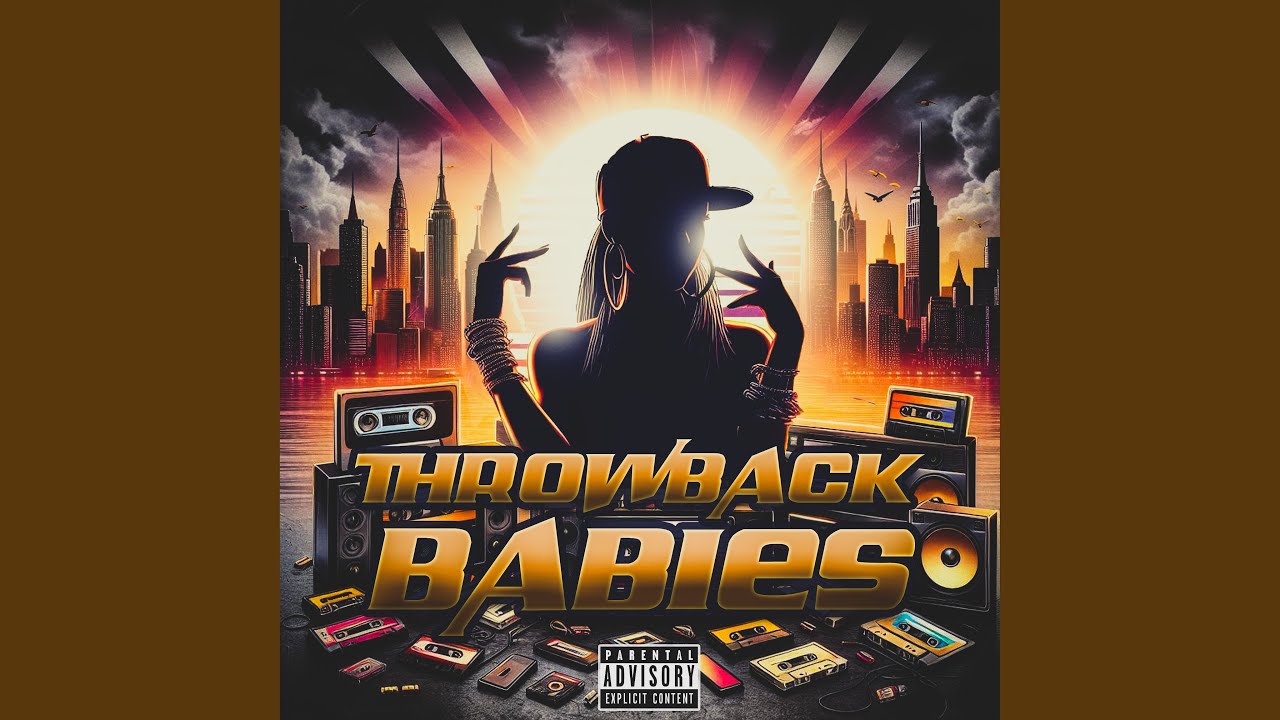 THROWBACK BABIES - YouTube