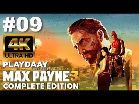 MAX PAYNE 3: BÖLÜM 09 [4K UHD 60FPS]