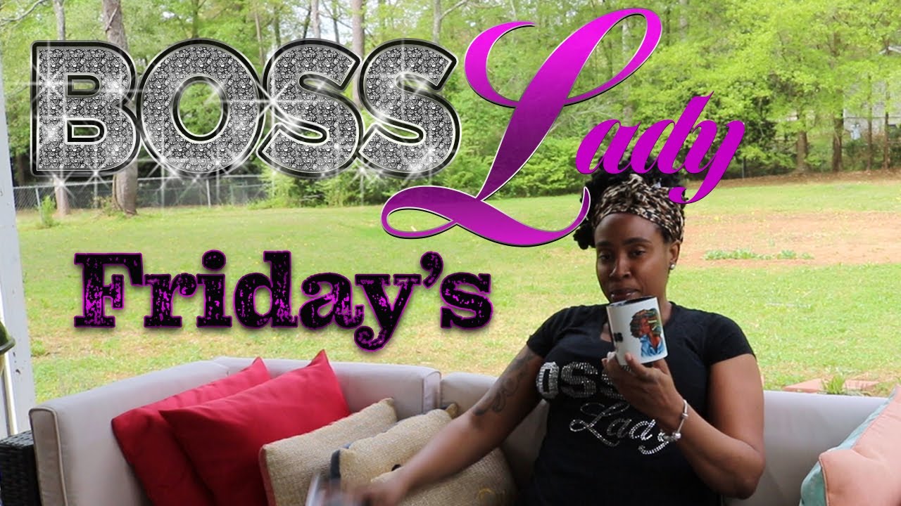 Boss Lady Friday April 9, 2021 - YouTube