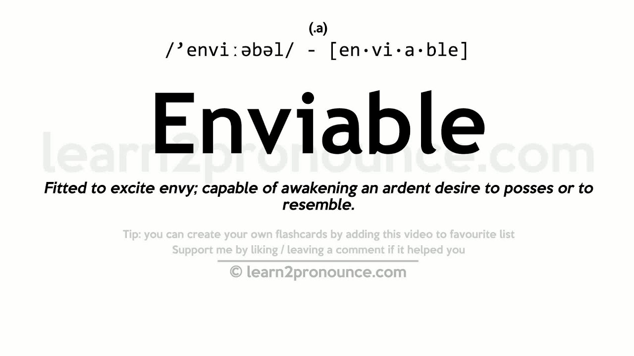 Pronunciation of Enviable | Definition of Enviable - YouTube