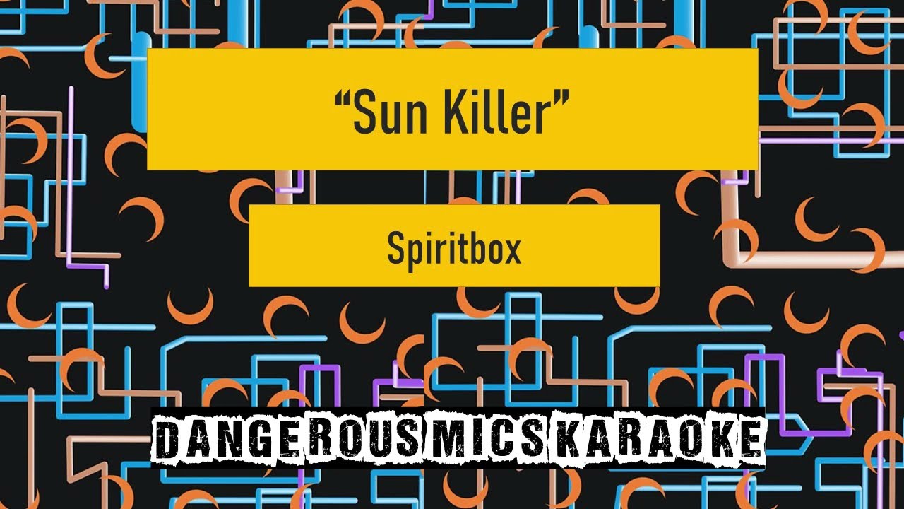 Sun Killer - Spiritbox [Karaoke Instrumental] - YouTube