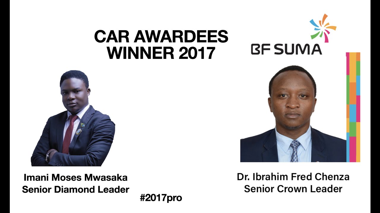 2017 BF Suma Tanzania Car Awards by Dr. Ibrahim Chenza(PhD) and Imani ...