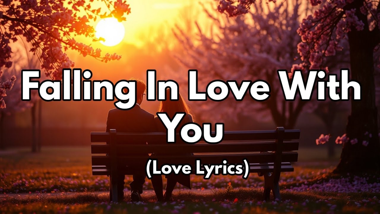 Falling in Love with You | Heartfelt Romantic Song - YouTube