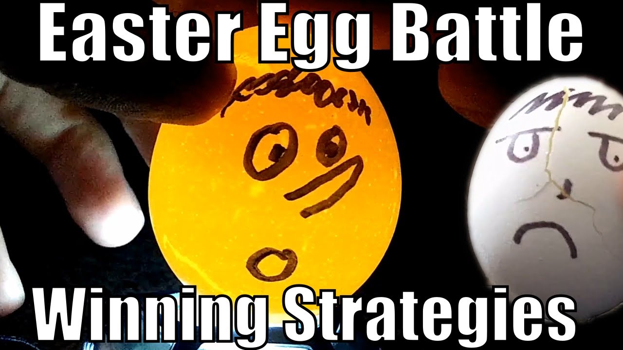 Easter Egg Battle (Knocking) | Science, Strategy, and Tips to Help You ...