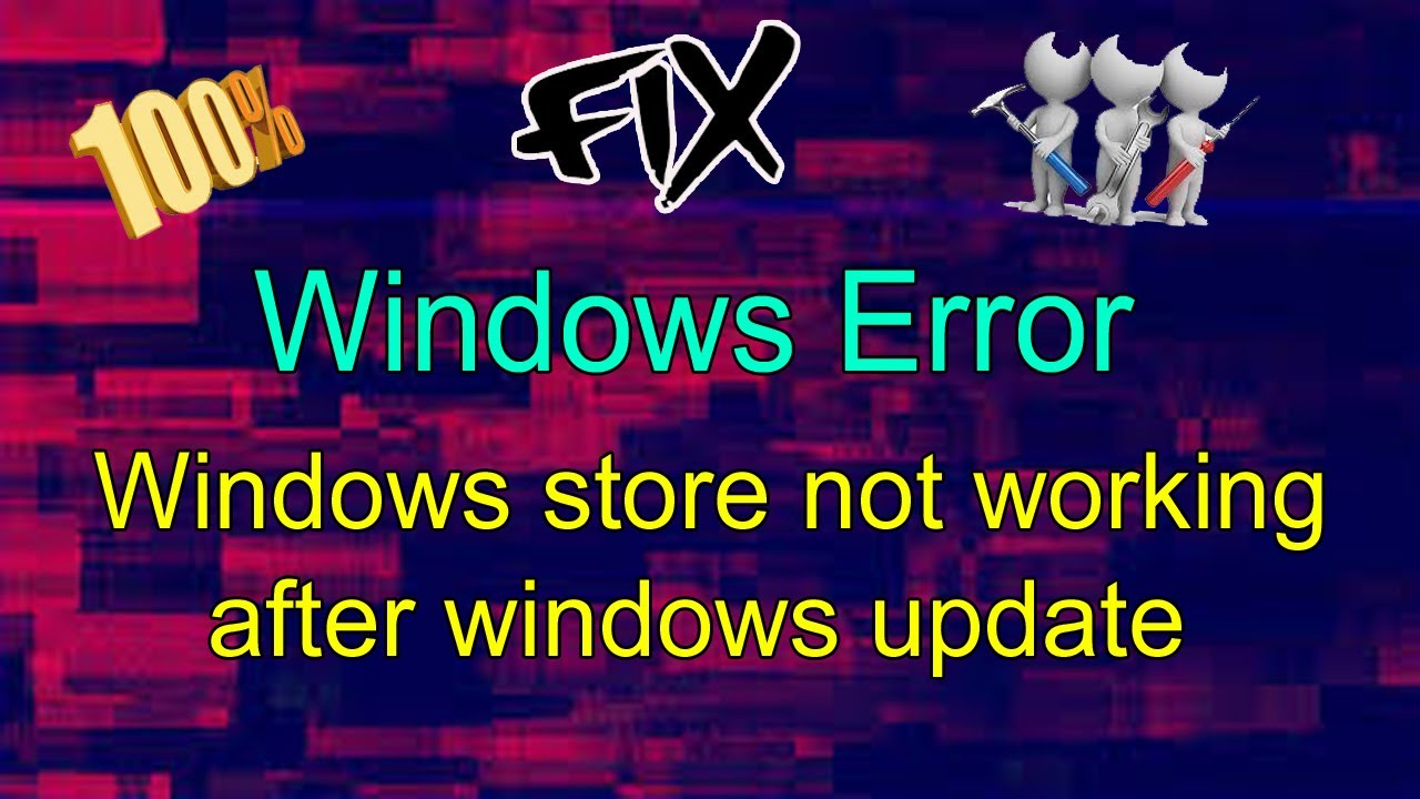 How to Fix Microsoft Store Not Working After Windows Update in Windows ...