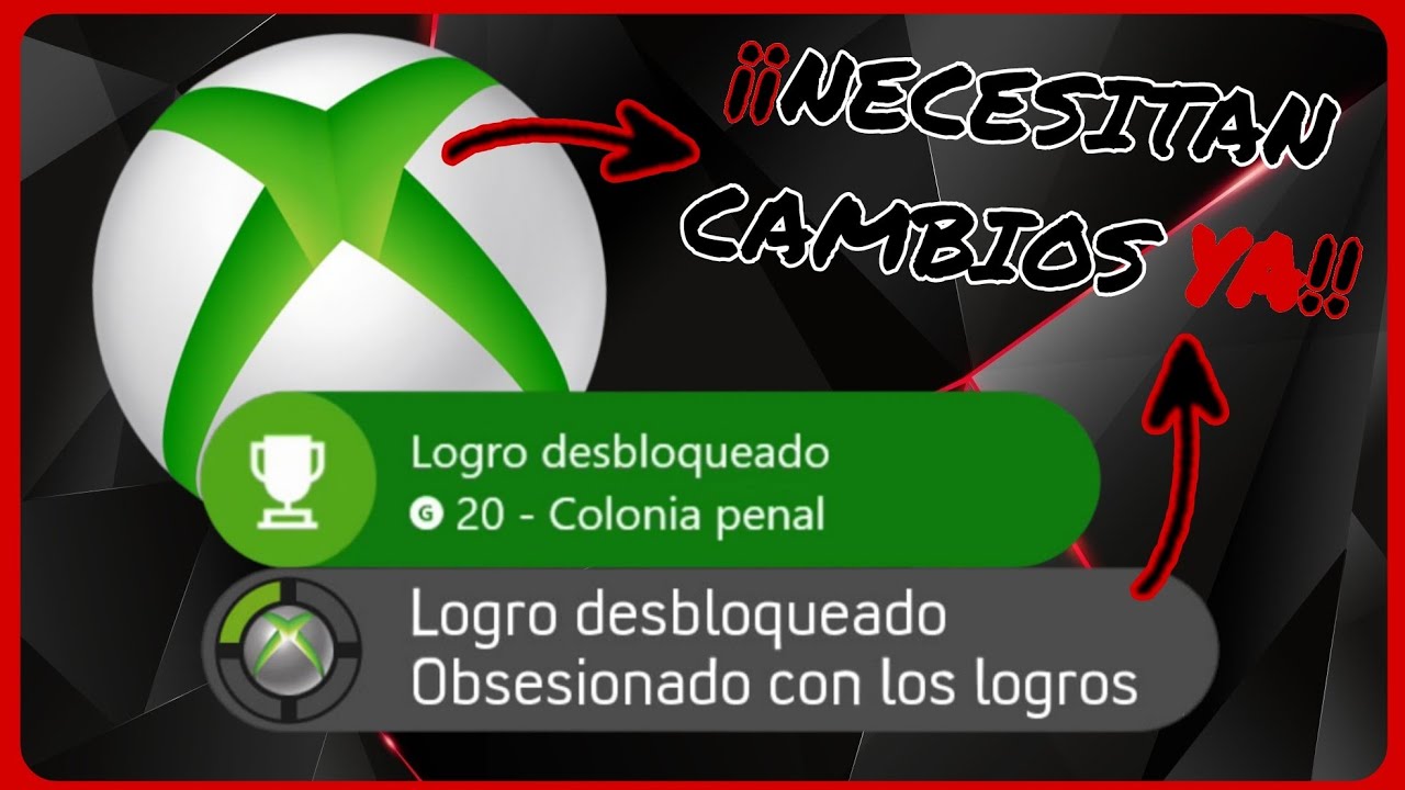 Los Logros en XBOX deben cambiar YA‼️ - YouTube